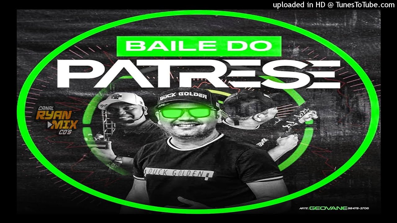 CD BAILE DO PATRESE ( MARCANTE 2010 ) - YouTube