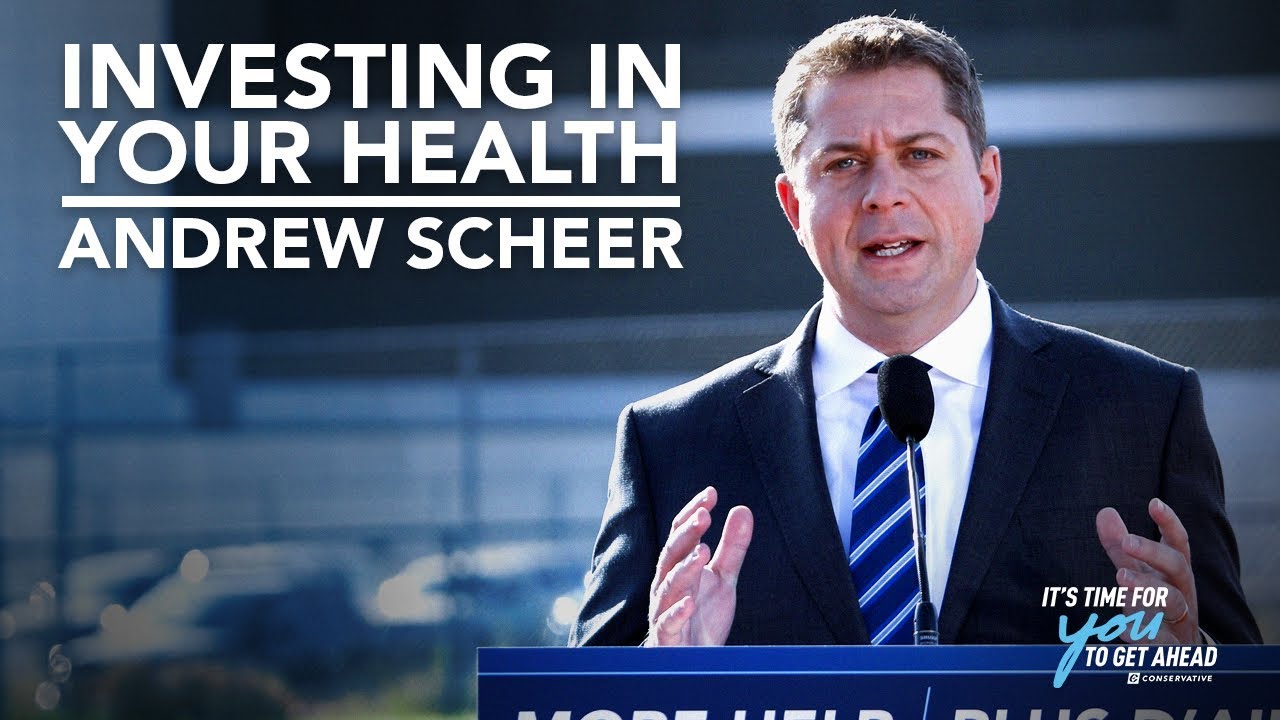 More help for your health | Andrew Scheer - YouTube