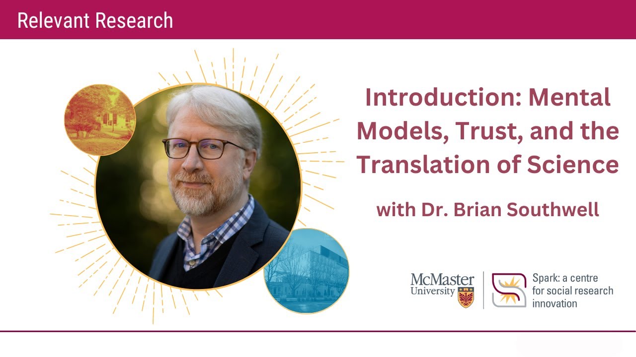 Session 1: Mental Models, Trust, and the Translation of Science with Dr ...