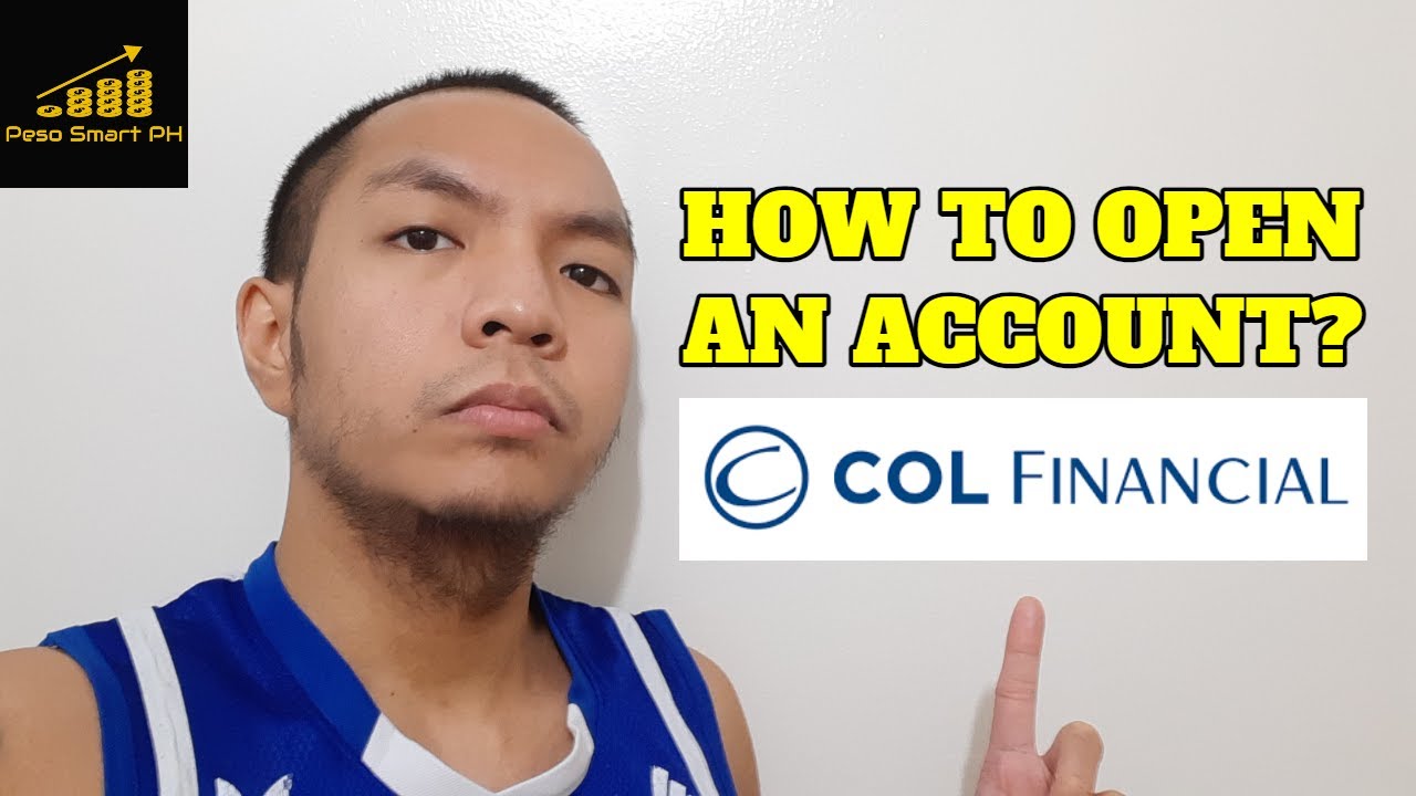How to Open an Account with COL Financial? And Start Investing in ...