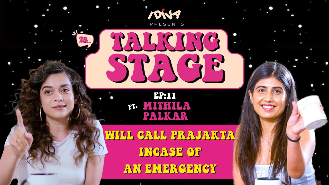 iDiva Talking Stage EP11 ft Mithila Palkar | Is Mithila dating, working with Irrfan Khan, trolls ...
