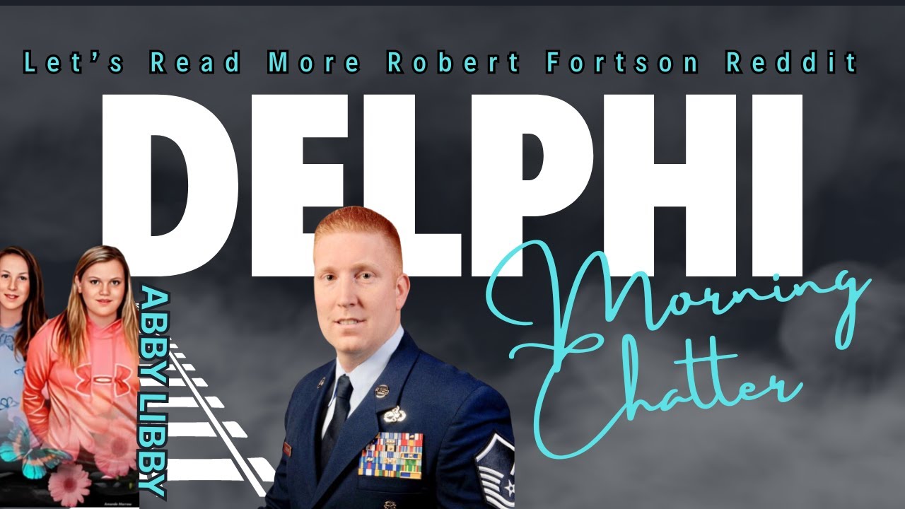 Delphi - Robert Fortson Reddit - Let's Hang Out - YouTube