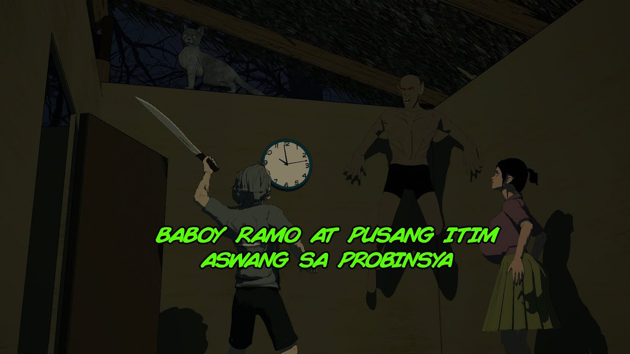 BABOY RAMO NA ASWANG SA PROBINSYA: Animated horror real stories tagalog ...