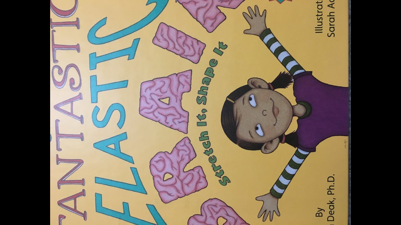 Your Fantastic Elastic Brain by JoAnn Deak - YouTube