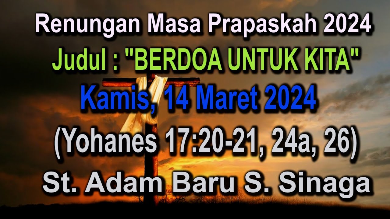Renungan Masa Pra Paskah 14 Maret 2024 - YouTube