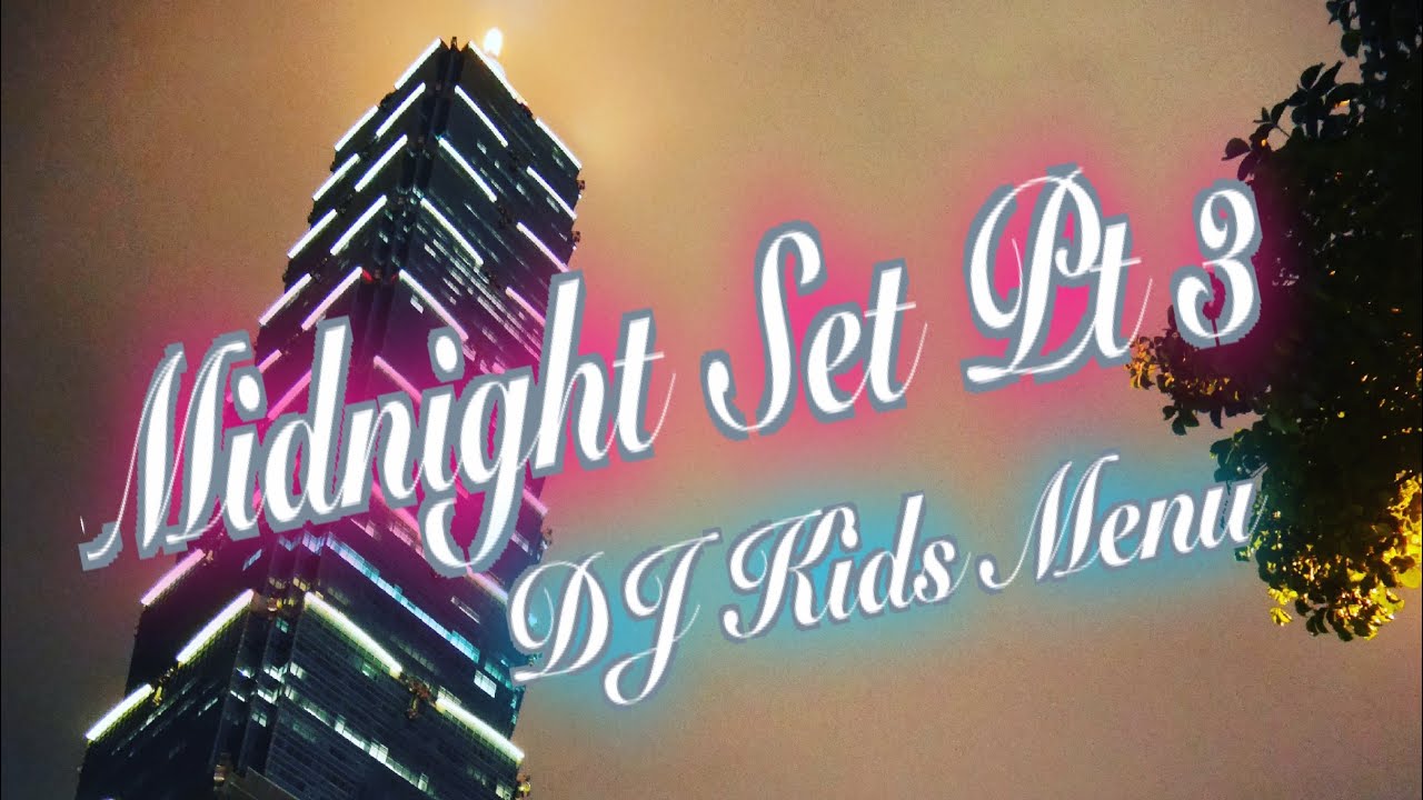 Midnight Set Pt3 - YouTube