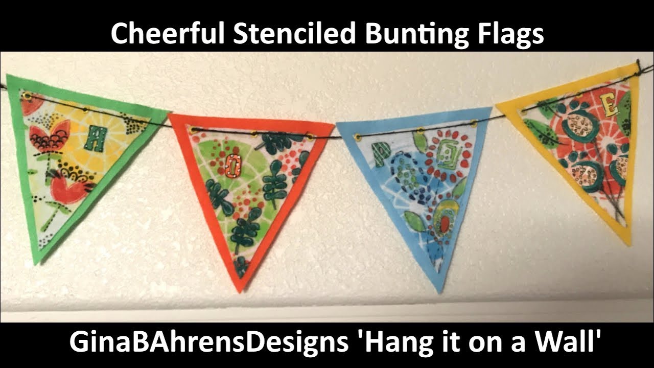 #GinaBAhrensDesigns Cheerful Stenciled Bunting - August DT 'Hang it on ...