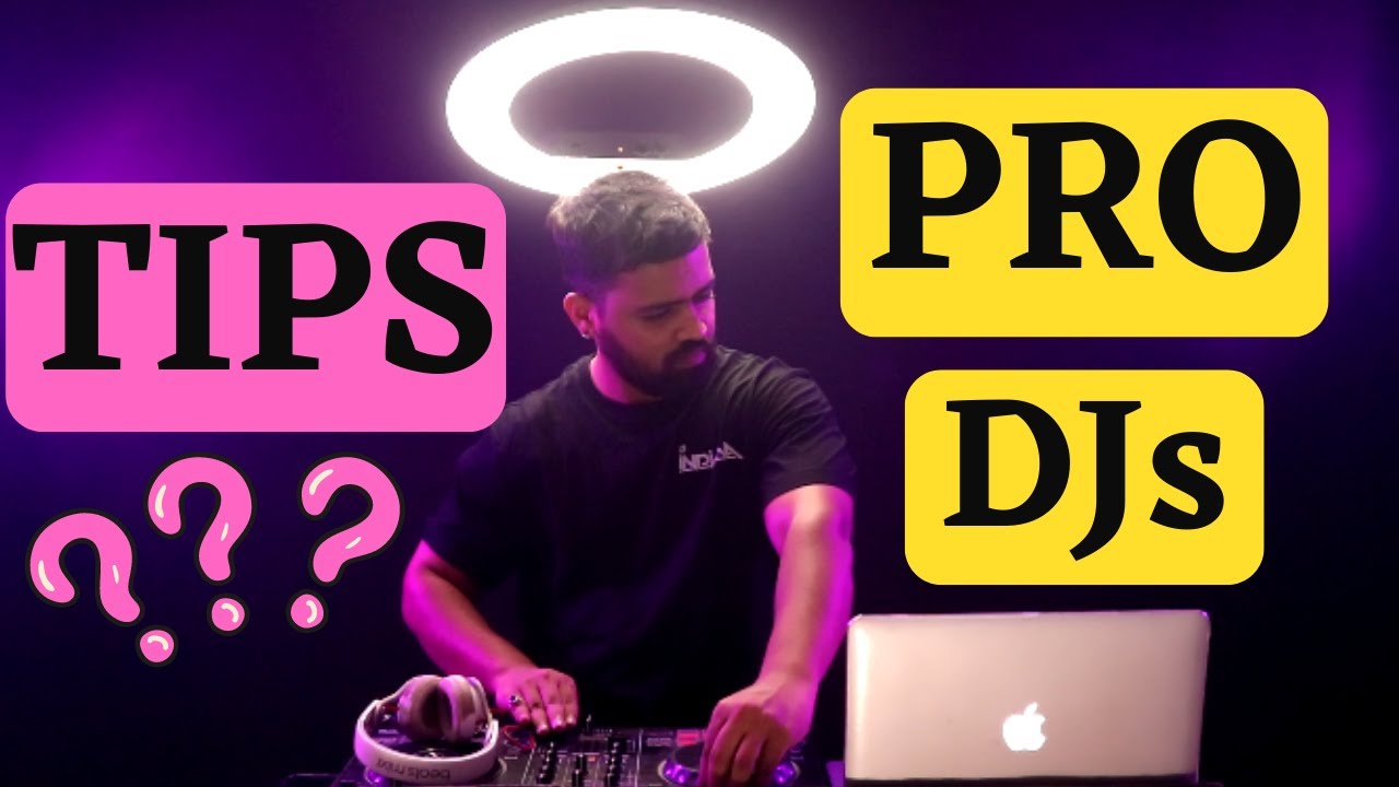 How to become a professional dj in India |How PRO DJs Practice (5 Easy ...