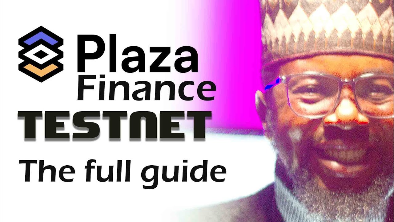 Plaza Finance Testnet: The full guide - YouTube