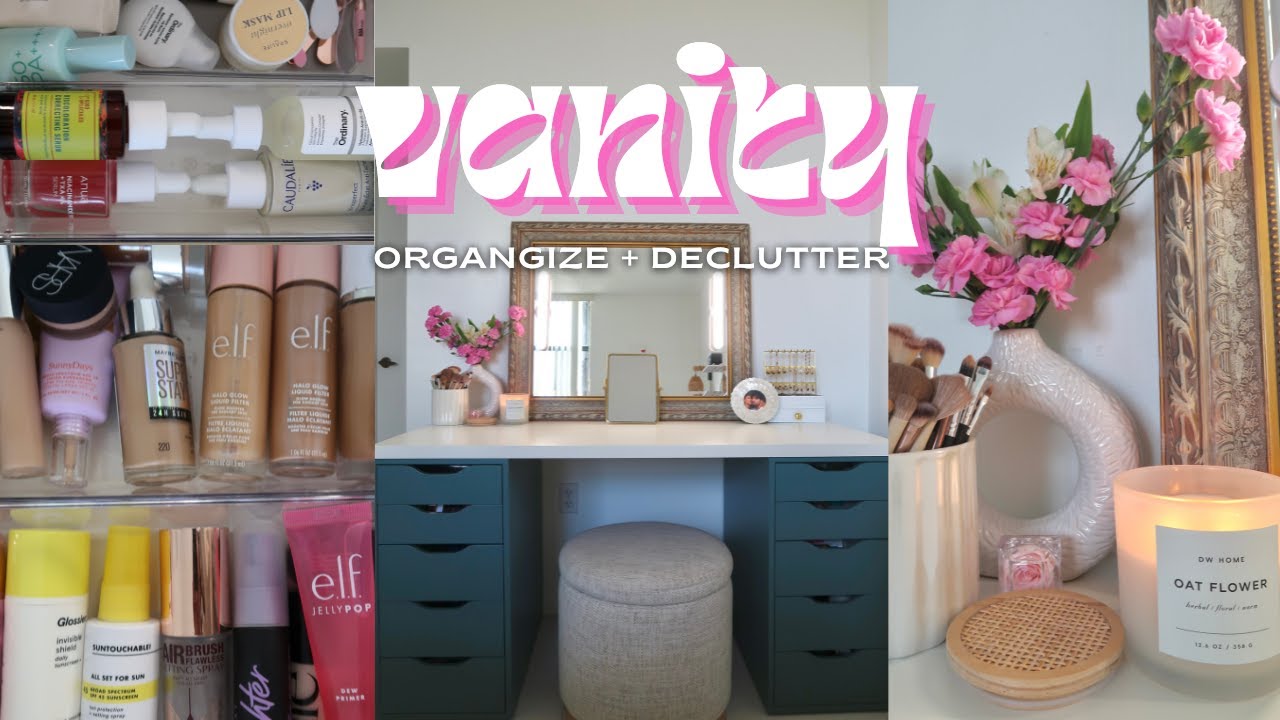 VANITY DECLUTTER + AESTHETIC TRANSFORMATION | desk organization & tour ...