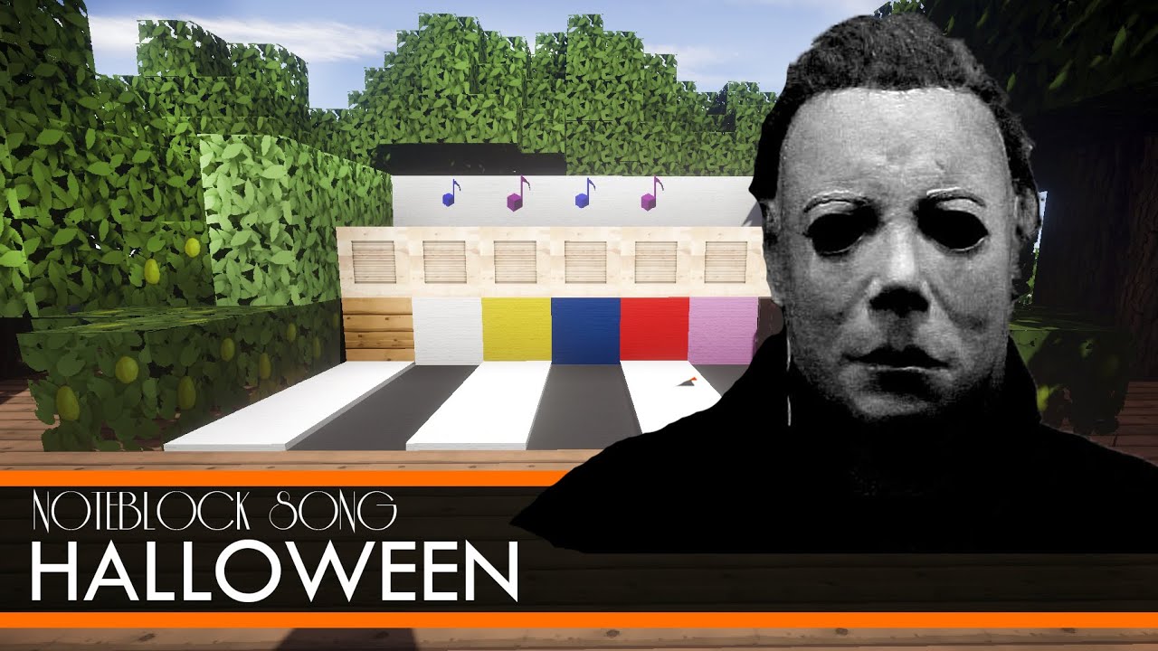 Halloween - MOVIE THEME - Minecraft Note Block Song - YouTube