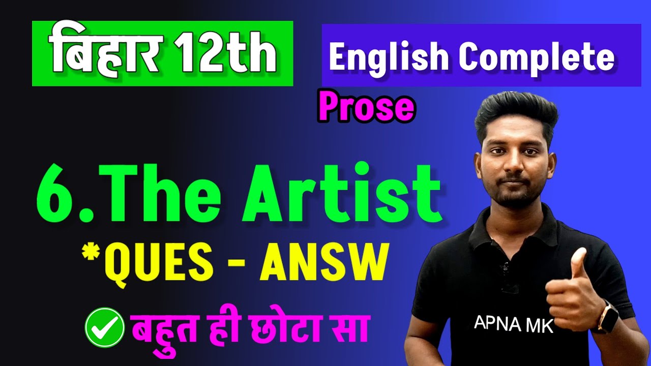 The Artist Question Answer l Class 12 Prose Chapter 6 Question Answer ...