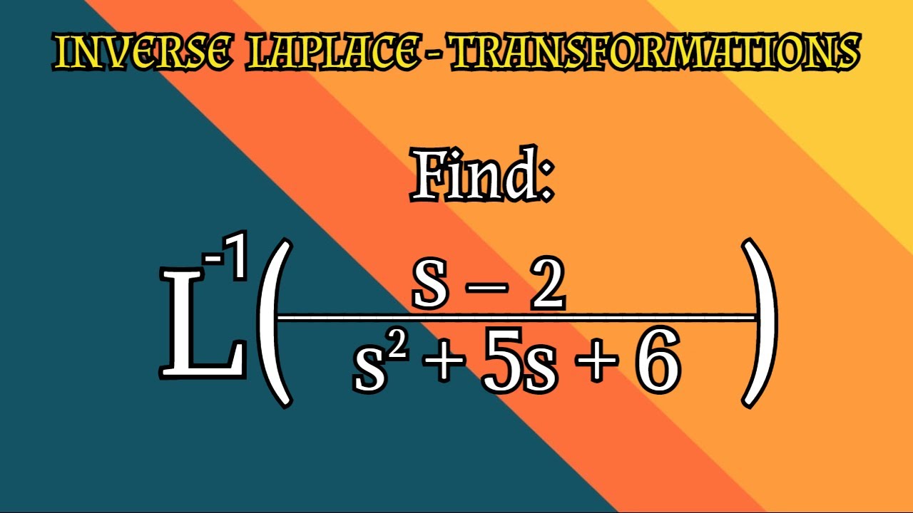 find L^-1(s-2/s^2+5s+6)|inverse laplace transformations - YouTube