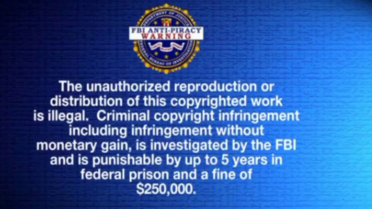 Sony Pictures Home Entertainment/FBI Anti-Piracy Warning/Warning ...