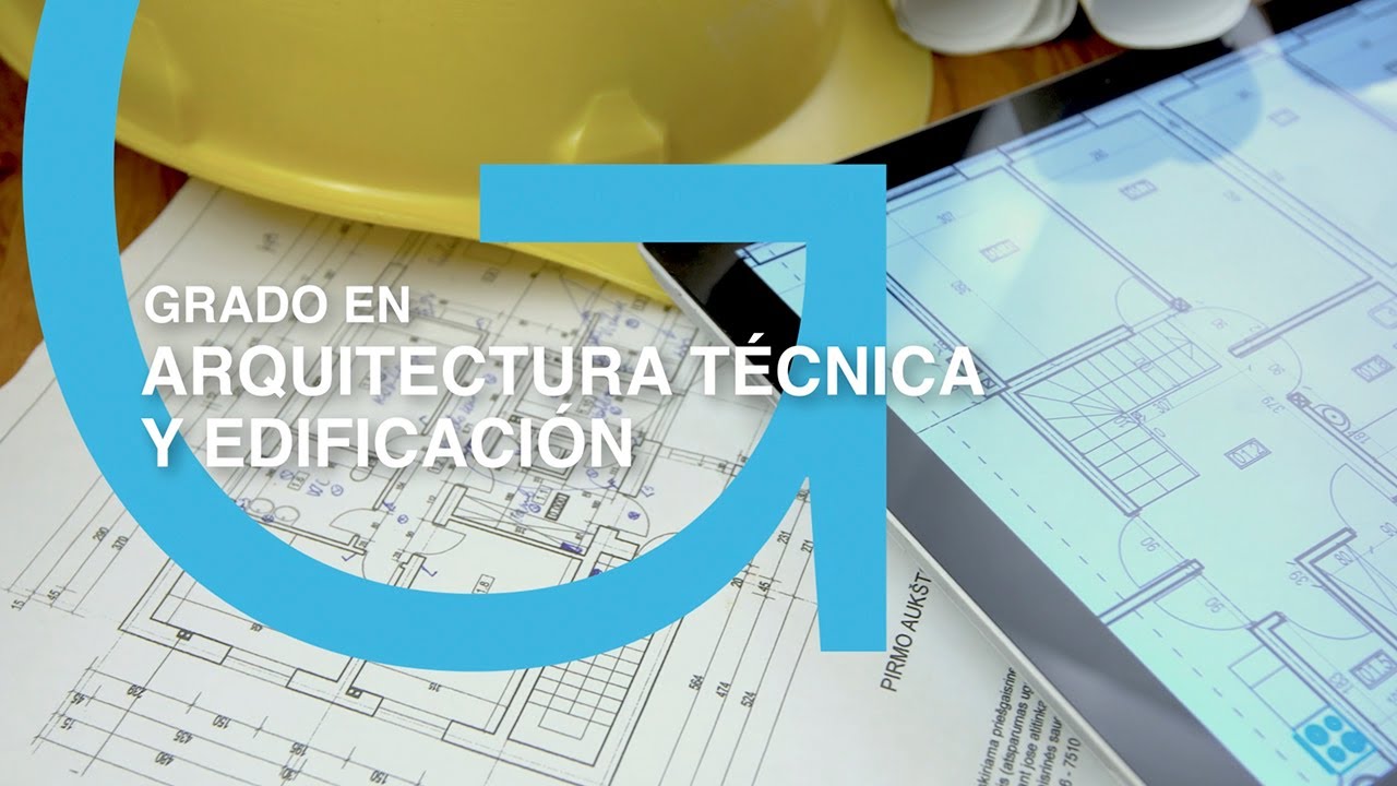 Estudia el grado en Arquitectura Técnica y Edificación en la EPSEB - YouTube