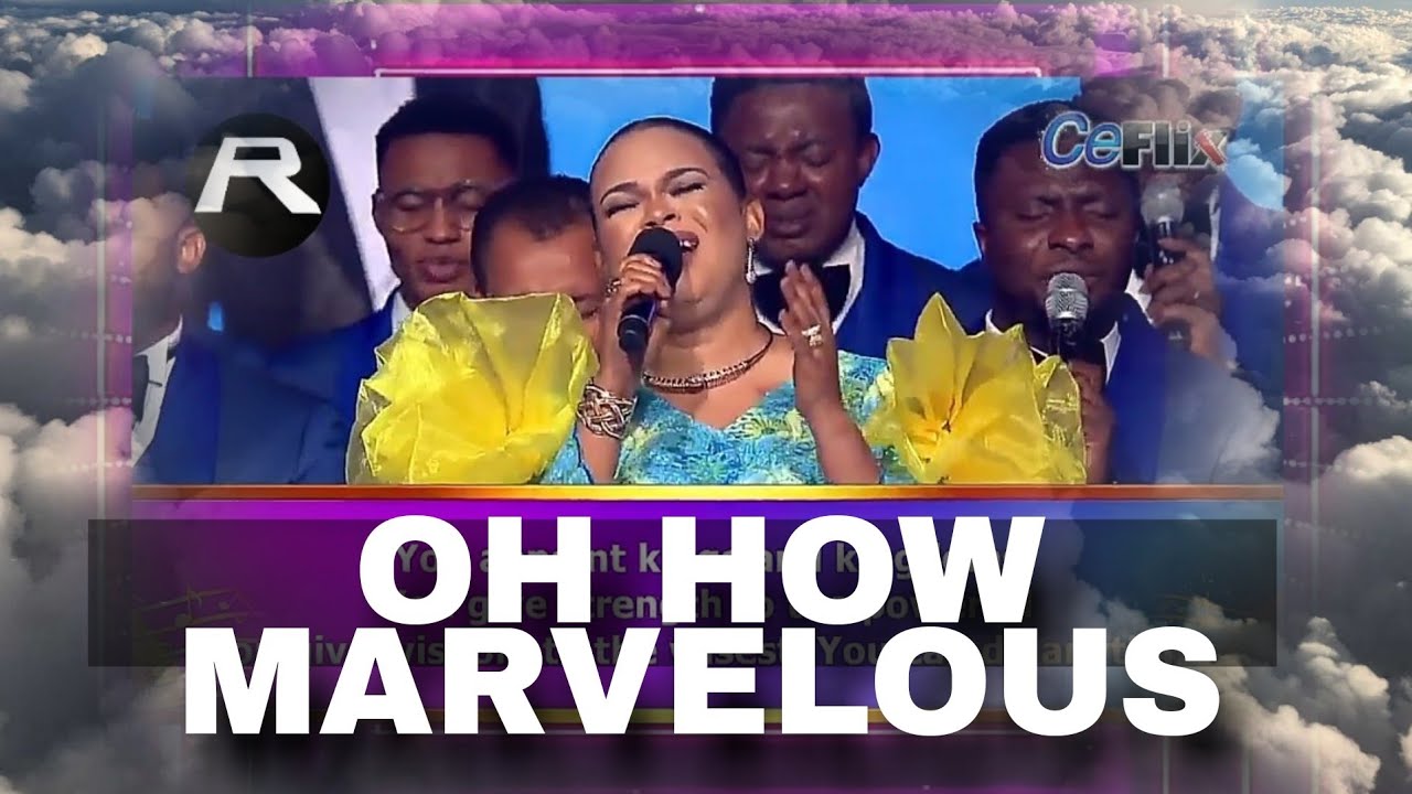 OH HOW MARVELOUS - DSA & LoveWorld Singers | Praise Service With Pastor ...
