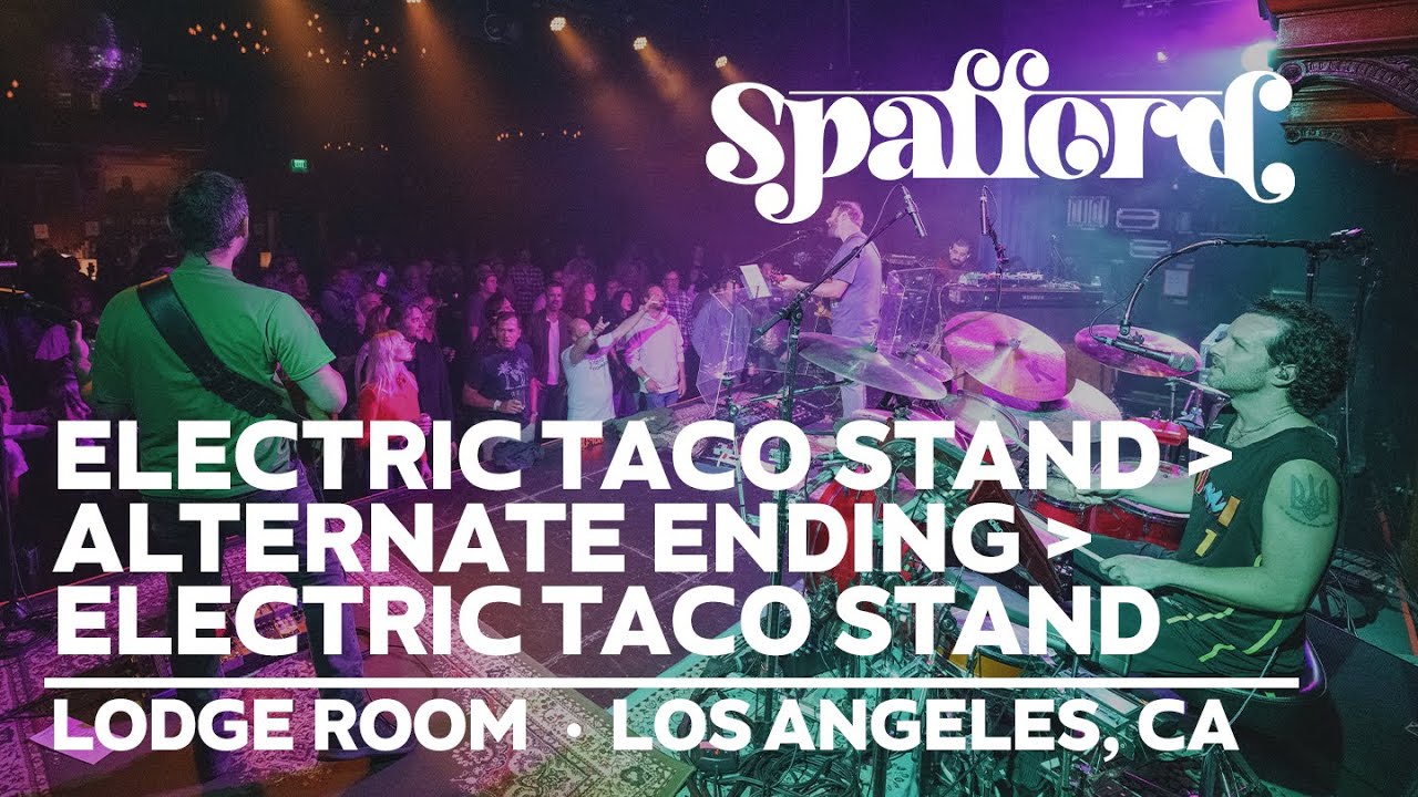 Spafford - Electric Taco Stand → Alternate Ending → Electric Taco Stand ...