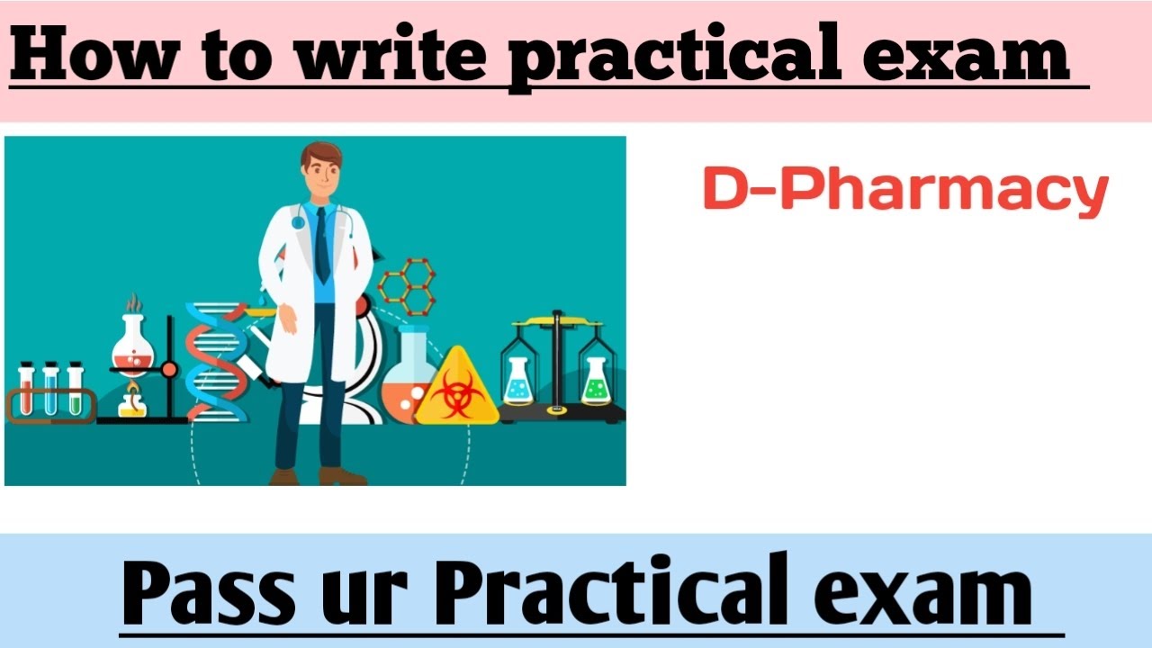 Practicals in D-Pharmacy|Tricks to pass Practical exam| - YouTube