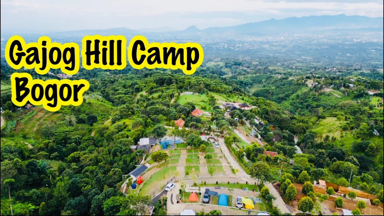 Camping Keluarga ke Gajog Hill Camp Tajur Halang Bogor # ...