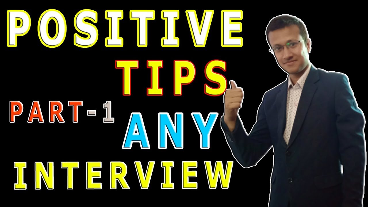HOW TO FACE AN INTERVIEW || POSITIVE TIPS PART-1 || ONE STEP AHEAD ...