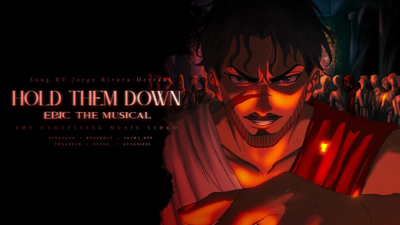 Hold Them Down [Epic The Musical] - Unofficial MV - YouTube