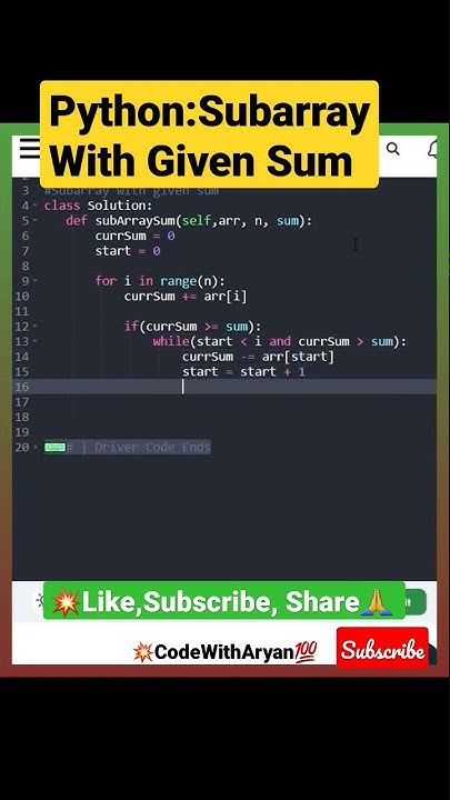 Dsa Subarray With Given Sum Gfg Using Pythondsa Algorithms Shorts Python Shortsvideo