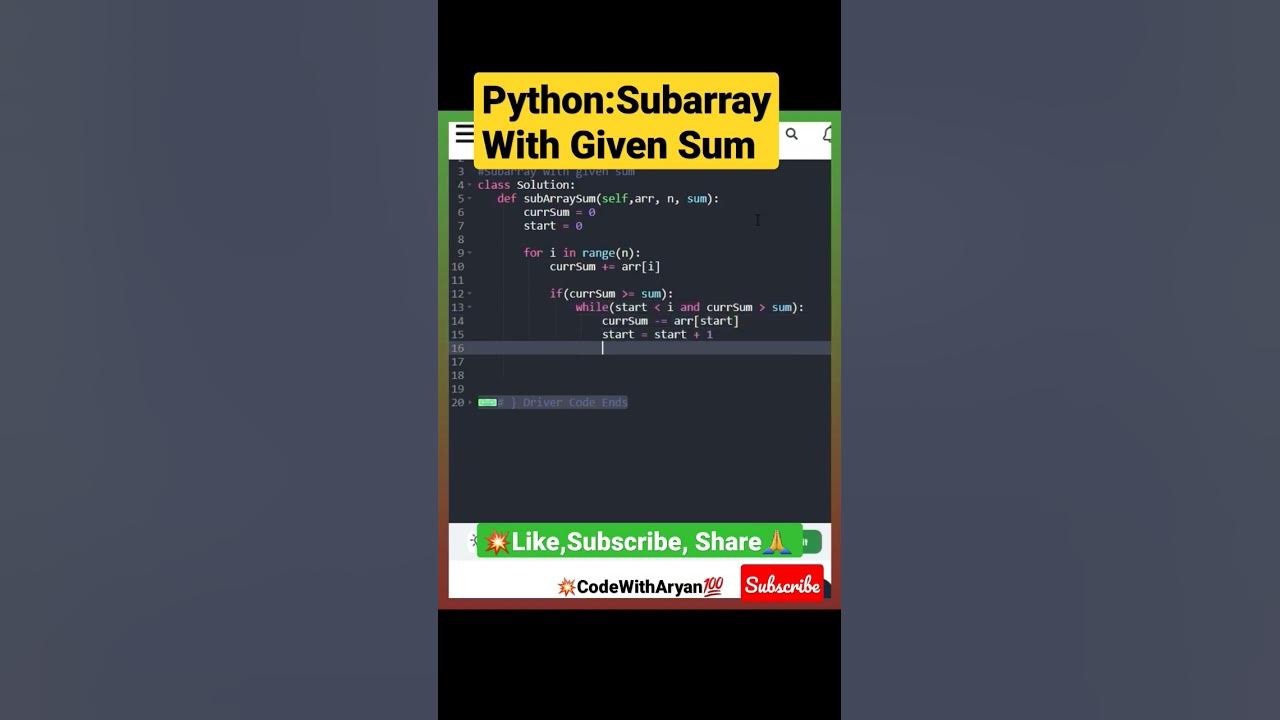 Dsa Subarray With Given Sum Gfg Using Pythondsa Algorithms Shorts Python Shortsvideo