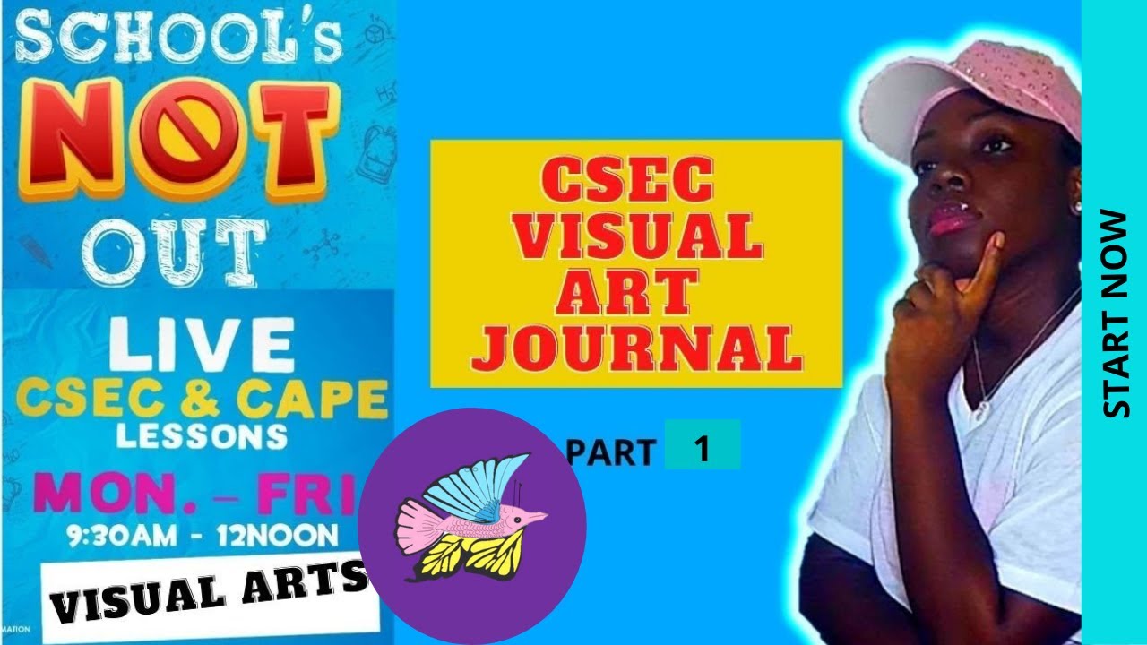 CSEC Visual Arts Lesson- AUGUST 26, 2020 PART 1 - YouTube