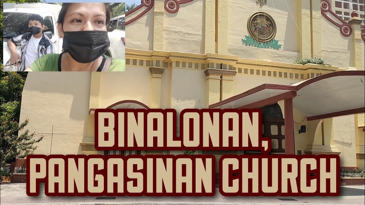 Vlog 20: Binalonan, Pangasinan Church - YouTube