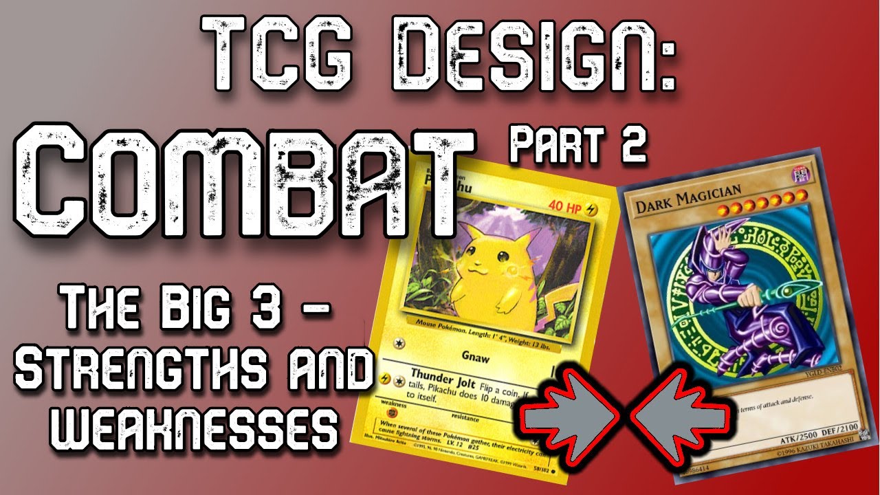 TCG Design: Combat - Part 2 - The Big 3 TCGs - YouTube