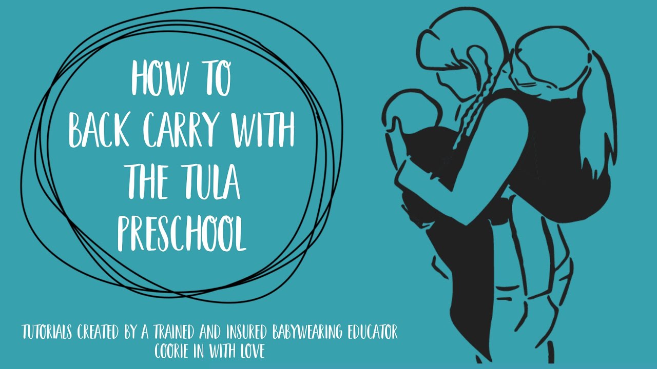 How to back carry with Tula preschool - YouTube