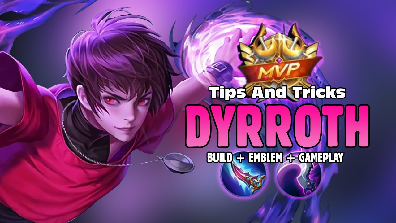 TIPS AND TRICKS DYRROTH | GAMEPLAY DYRROTH | MLBB - YouTube
