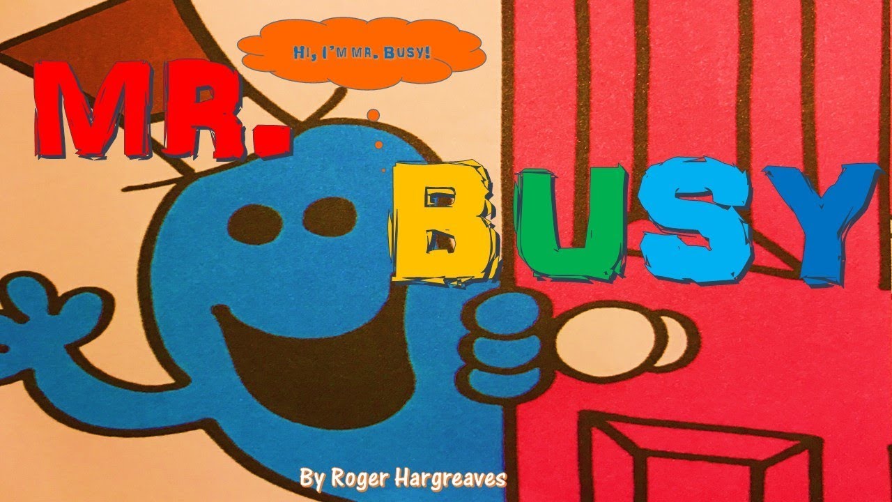 MR BUSY | Children's Books Read Aloud by Cute Voice Kid - YouTube