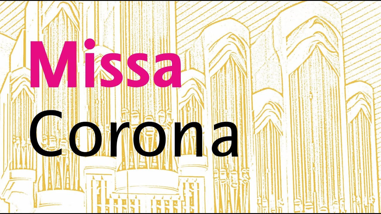 Johannes Matthias Michel, Missa Corona - Sarah Rehberg, Sopran, und ...