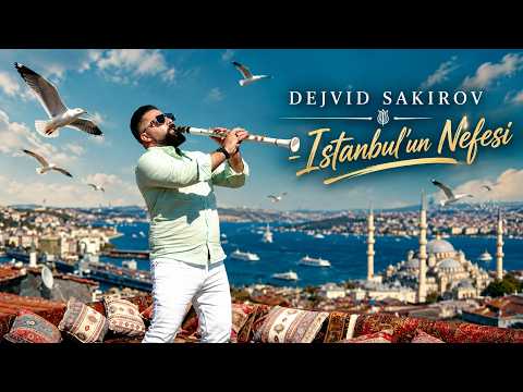 Dejvid Sakirov - ISTANBUL'UN NEFESI - Hit Oro 2026 (Official Video 4K)