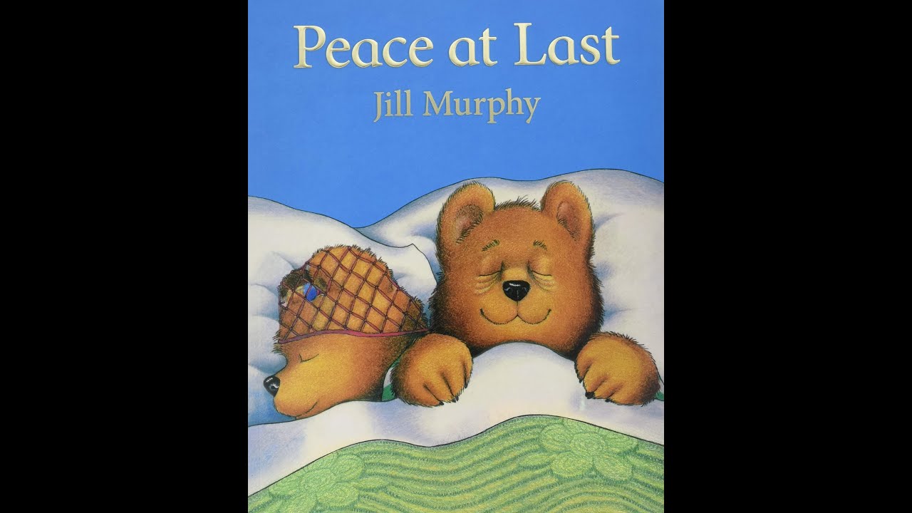 Peace at Last by Jill Murphy - YouTube
