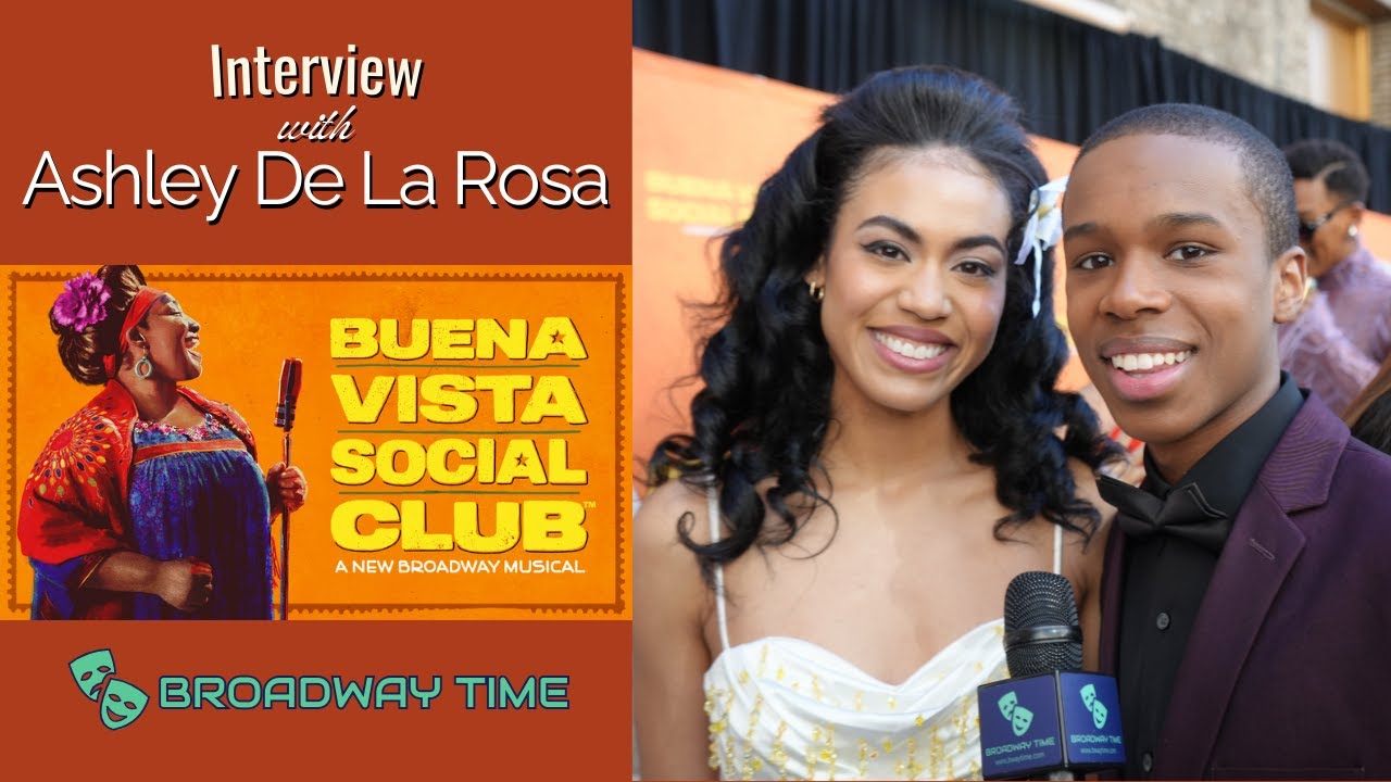 Ashley De La Rosa Interview | Buena Vista Social Club on Broadway ...
