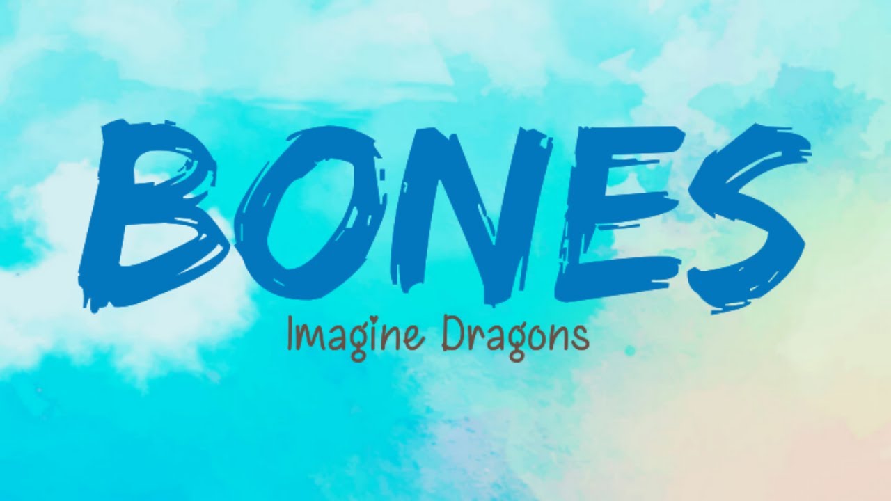BONES | Imagine Dragons | video lyric - YouTube