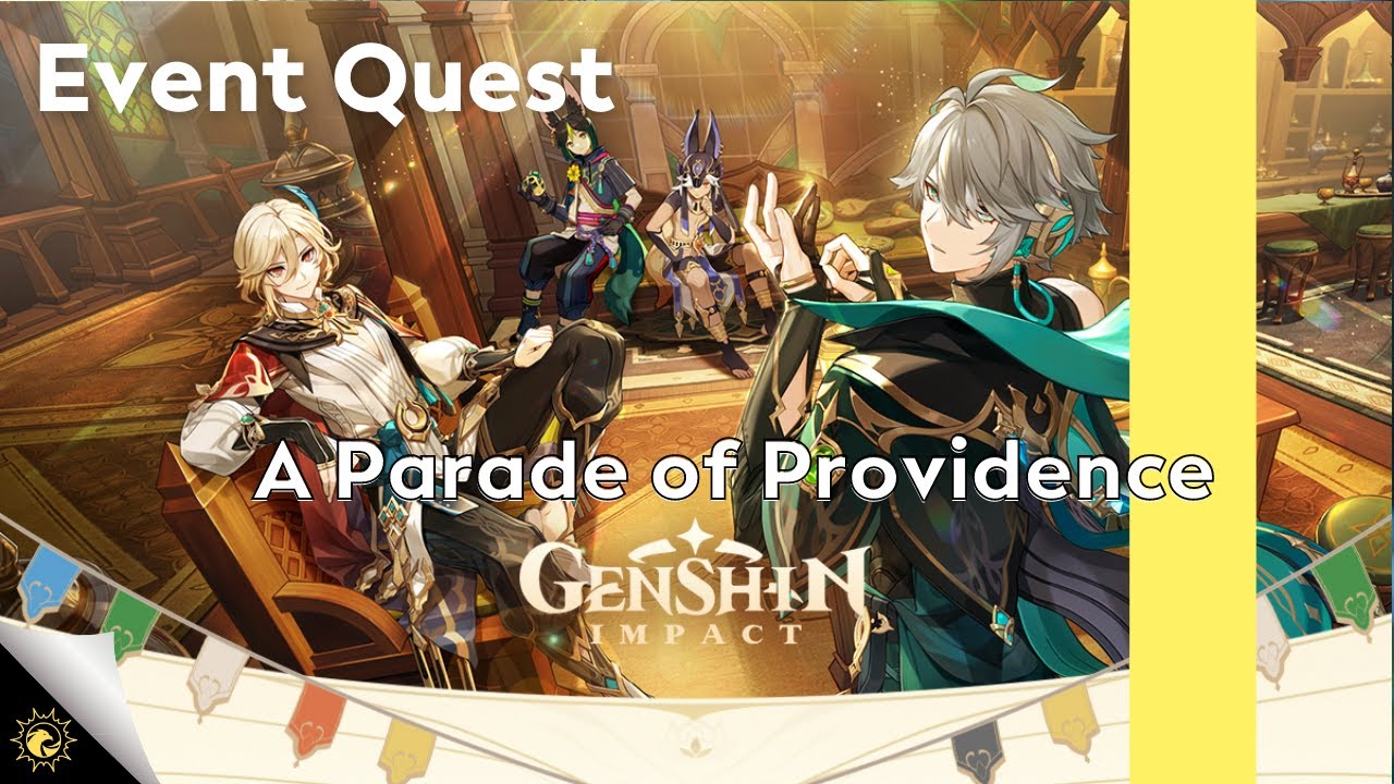 [ENG/JP] A Parade of Providence Part II | Event Quest | Genshin Impact ...