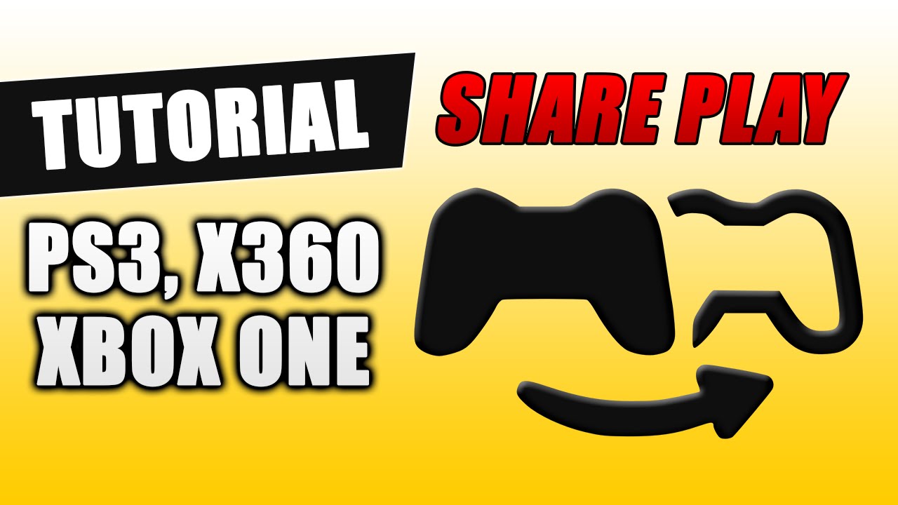Share Play auf Xbox One, Playstation 3 und Xbox 360 [DEUTSCHES TUTORIAL ...