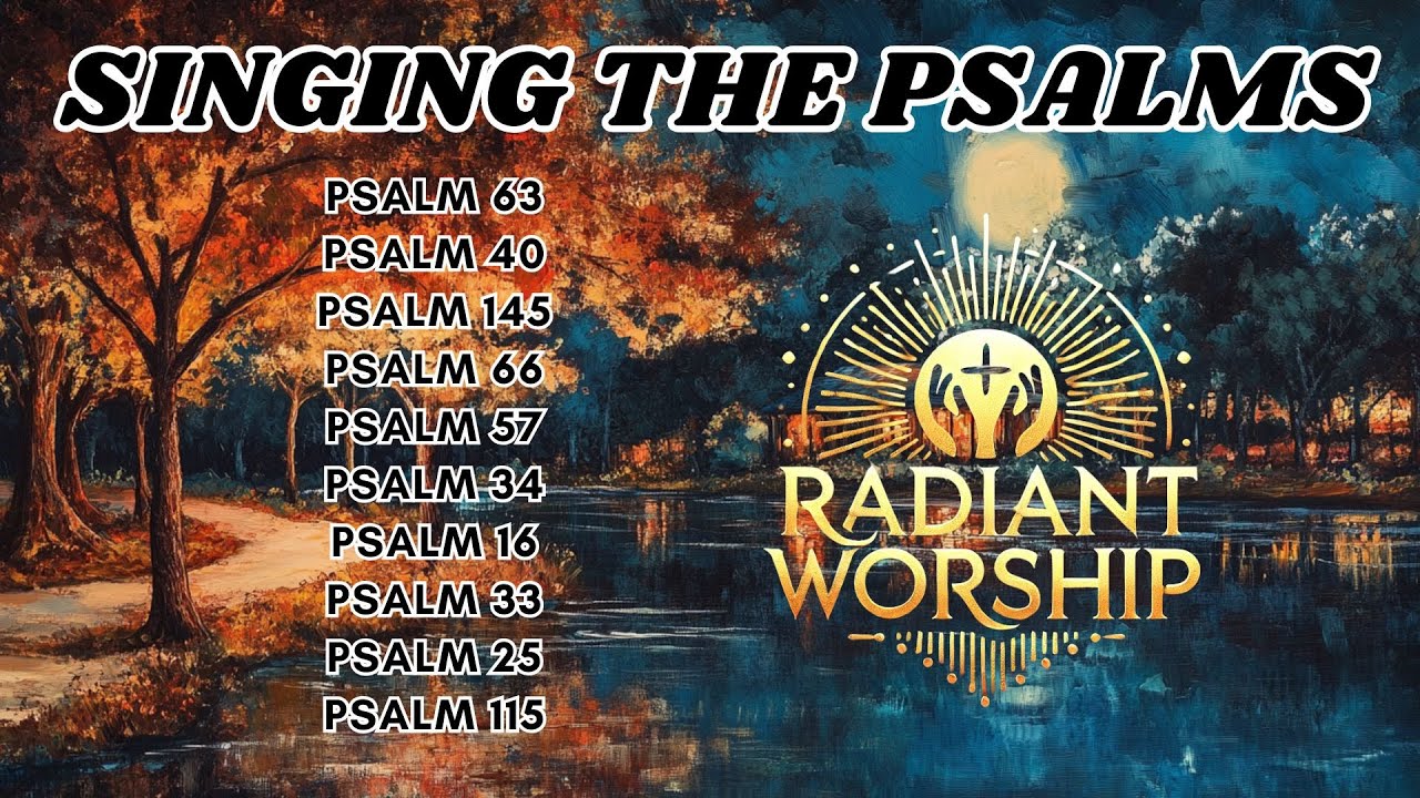 🔥🎶 10 Powerful Psalms in Worship – Let the Word Sing Over You 🙏 - YouTube