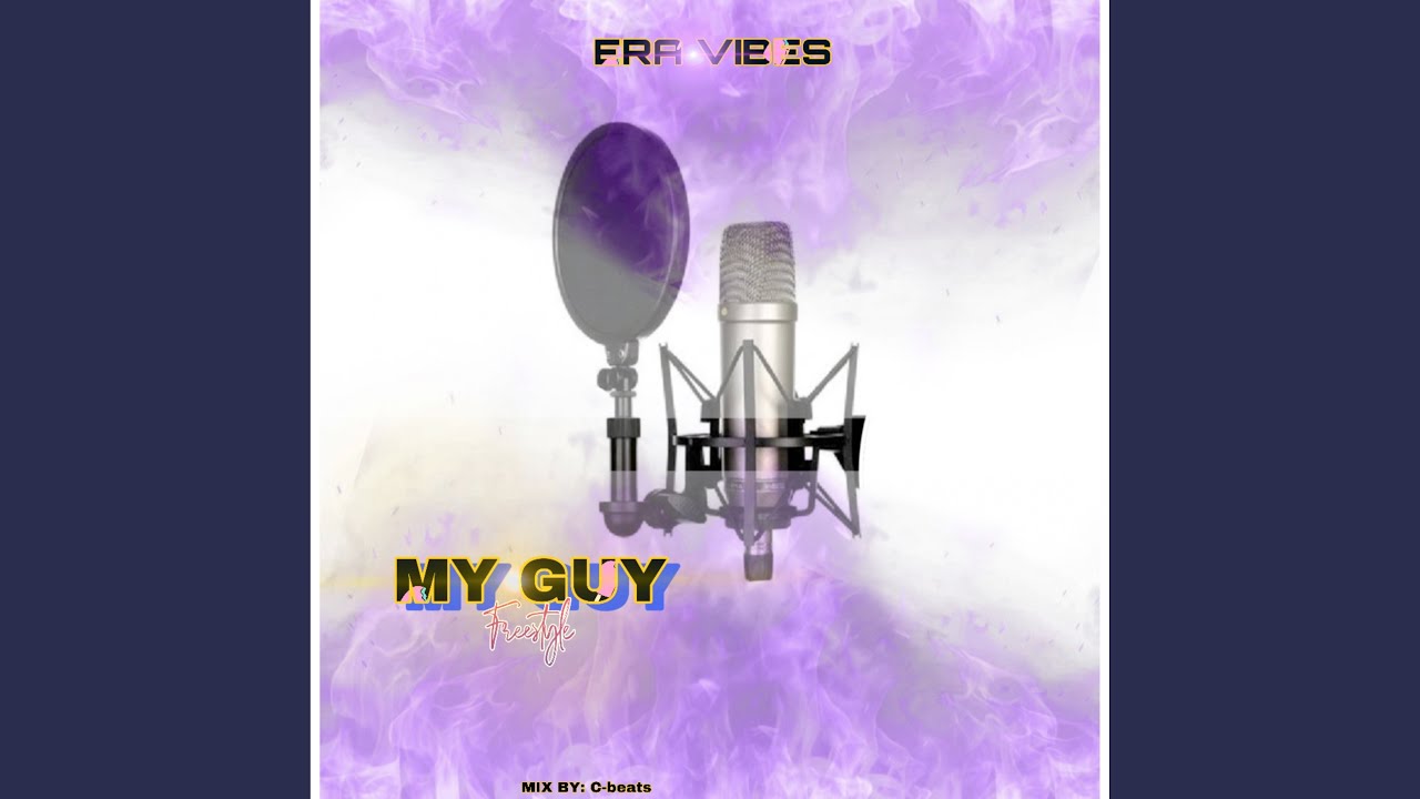 My Guy (Freestyle) - YouTube