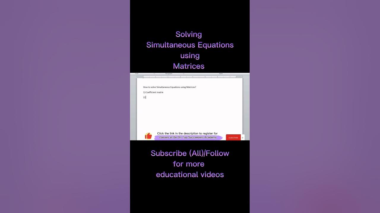 Solving Simultaneous Equations using Matrices | Sign up link: https ...