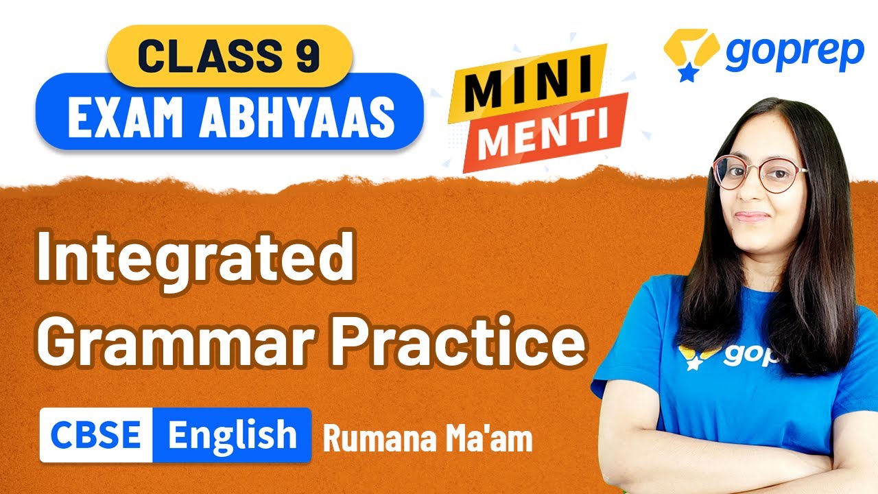 Integrated Grammar Practice | CBSE | Class 9 English | Rumana Ma'am ...