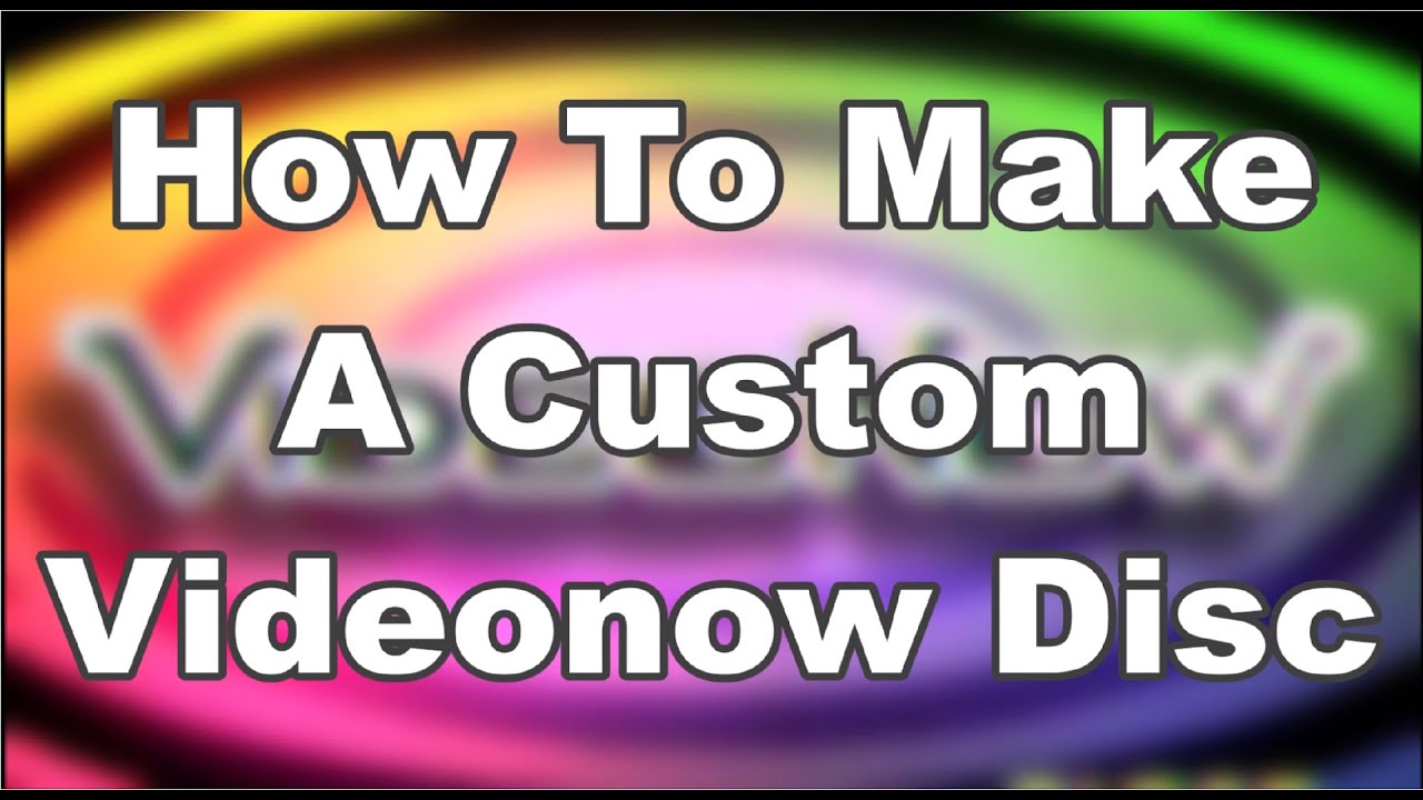 How To Make A Custom Videonow Disc In 2026!!! - YouTube