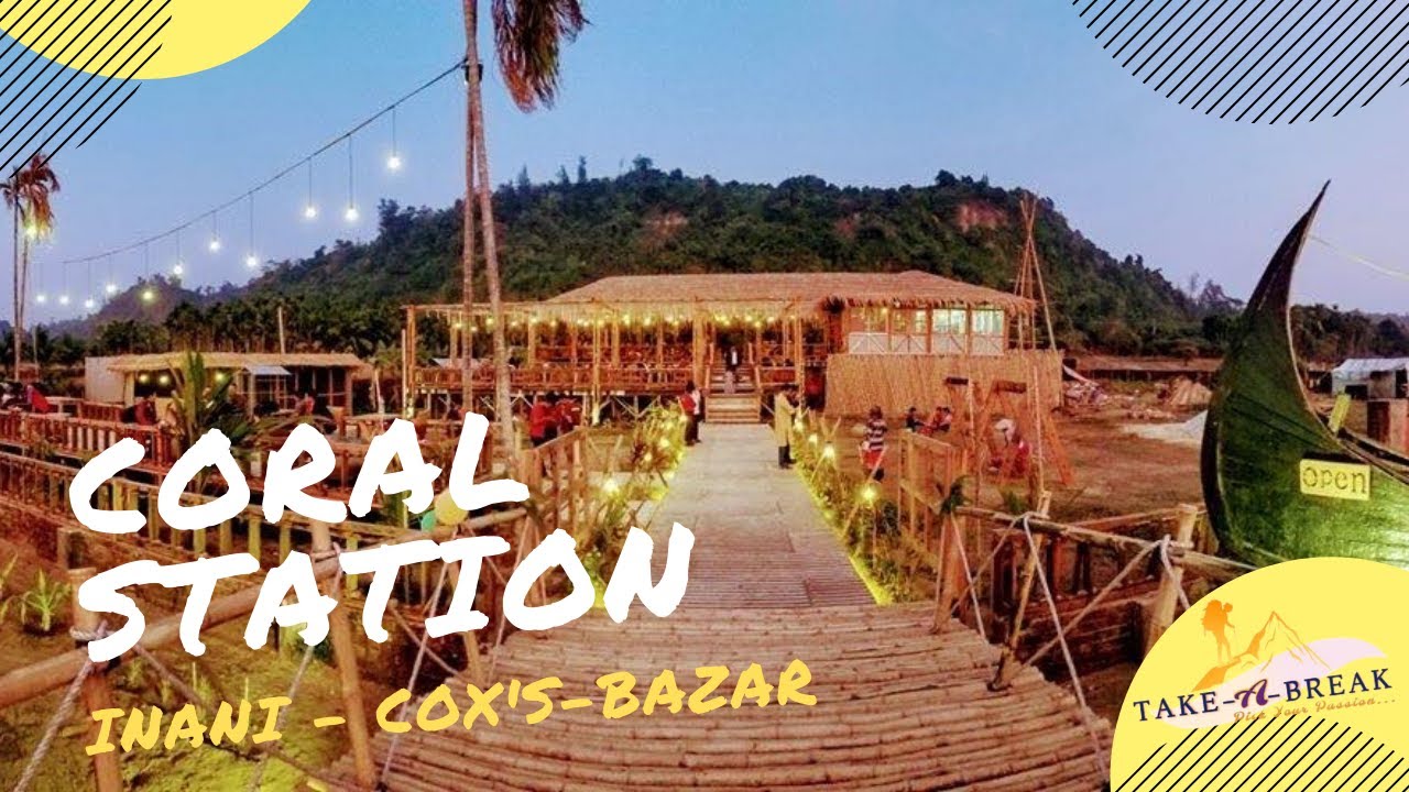 Coral Station Restaurant | Inani – Cox’s Bazar | Bangladesh | Take A ...
