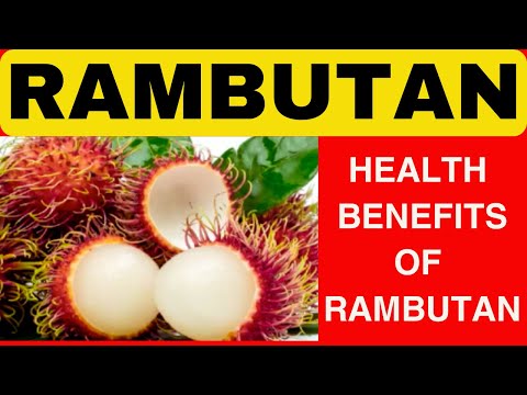 11 HEALTH BENEFITS NG RAMBUTAN FRUIT | BENEPISYO NG RAMBUTAN - YouTube