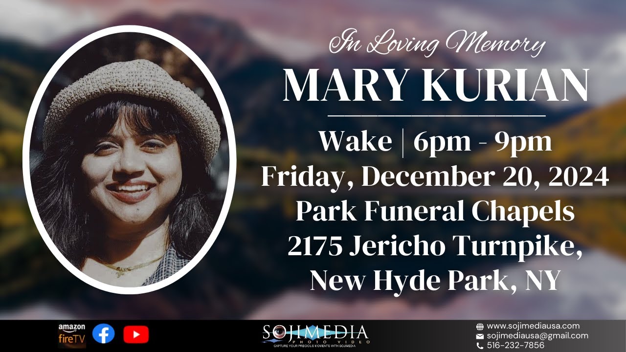 IN LOVING MEMORY OF MARY KURIAN - YouTube