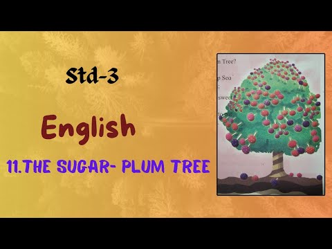 Class-3 | 11. The Sugar - Plum Tree | English - YouTube