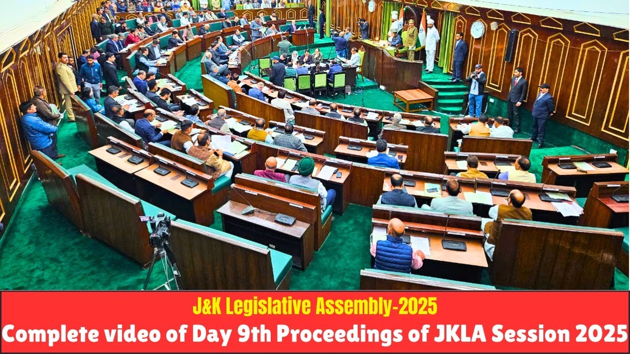 Complete video of Day 9th Proceedings of JKLA Session 2025 - YouTube